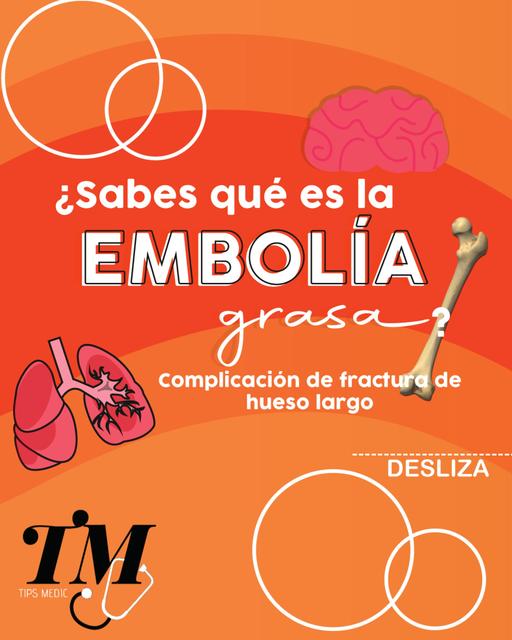 Embolia grasa NEURO | Tips Medic | uDocz