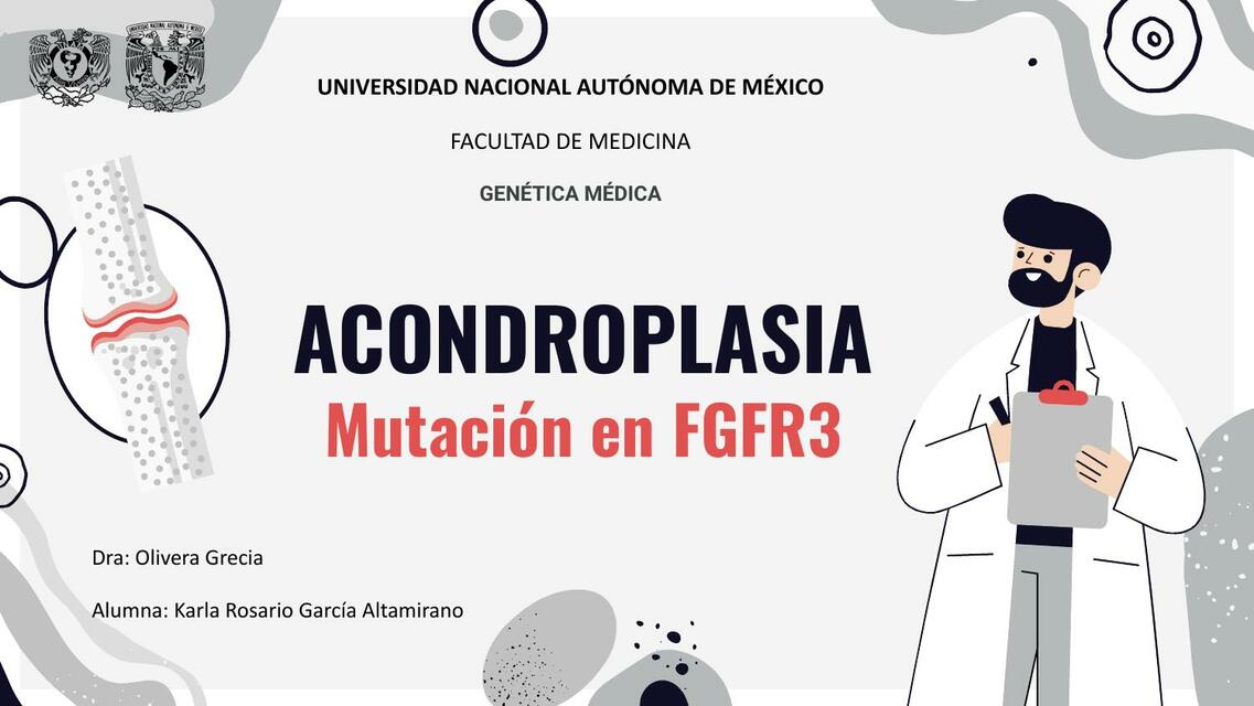 Flashcards de Acondroplasia Mutación en FGFR3 | Por Jessy González | uDocz