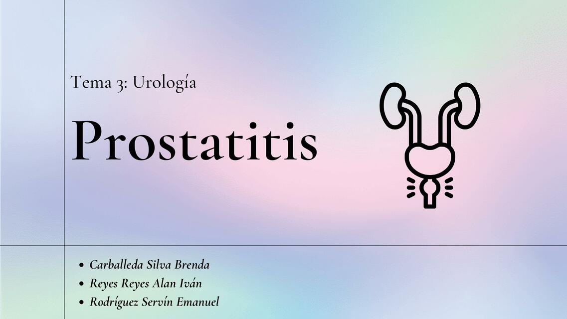 Prostatitis | Jessy González | uDocz