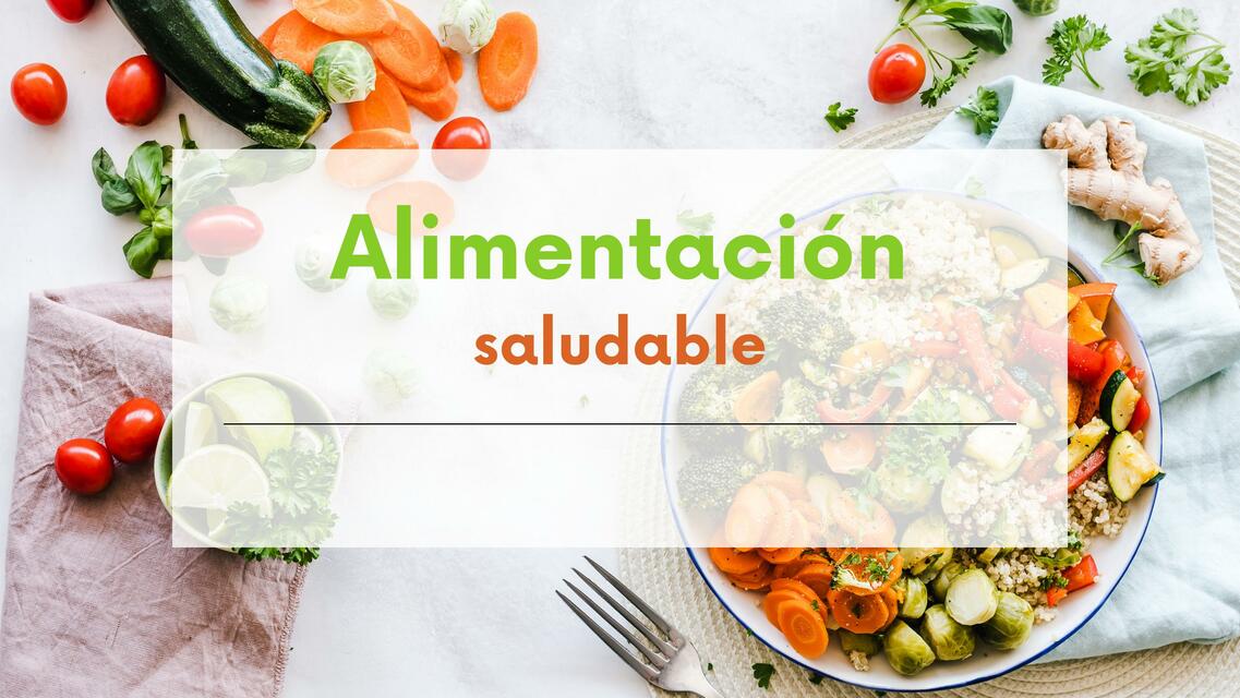Alimentación Saludable | Eyvi Anariba | uDocz