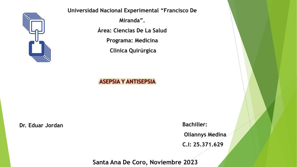 Asepsia y Antisepsia | Oswaldo Jose Toscano Flores | uDocz