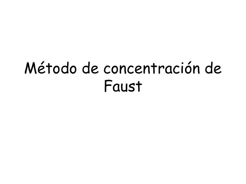 Método de concentración de faust | IOVANNY CRUZ OJEDA | uDocz
