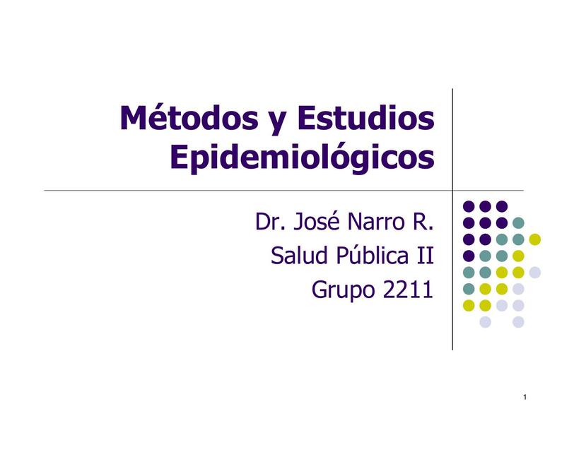 Metodos y estudios epidemiológicos | IOVANNY CRUZ OJEDA | uDocz