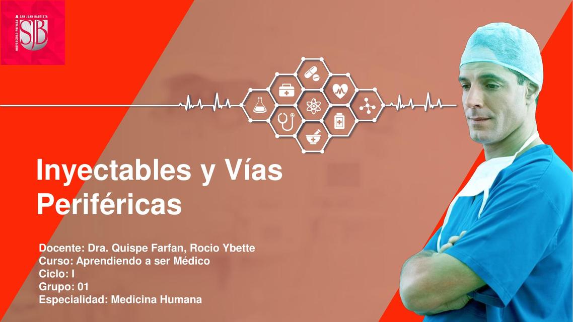 Inyectables y vías periféricas | Ariana Alexandra Campos Castillo | uDocz
