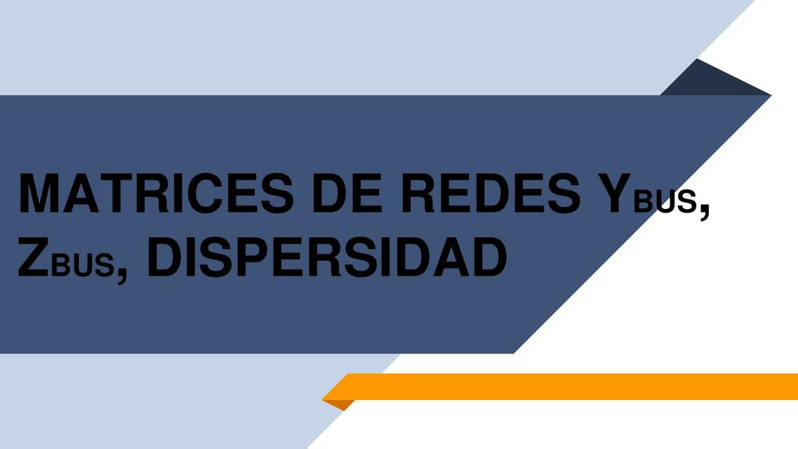 Tema N 2 Matrices de red Zbus V5 | Eloy Barreto Baltazar | uDocz