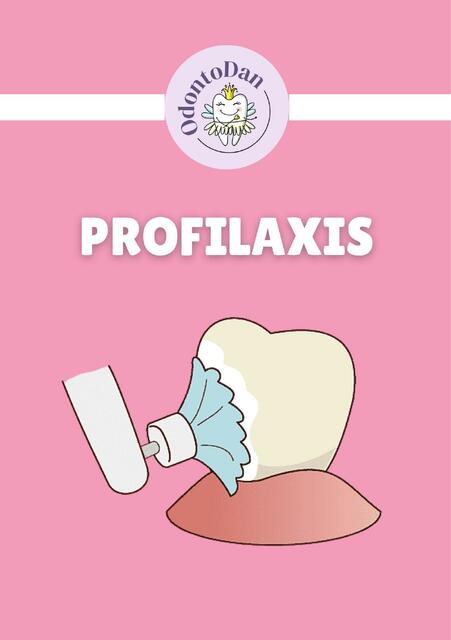 Profilaxis Dental | OdontoDan | uDocz
