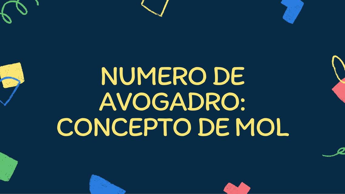 Numero de avogadro: concepto de mol | Pablo Carabeo | uDocz