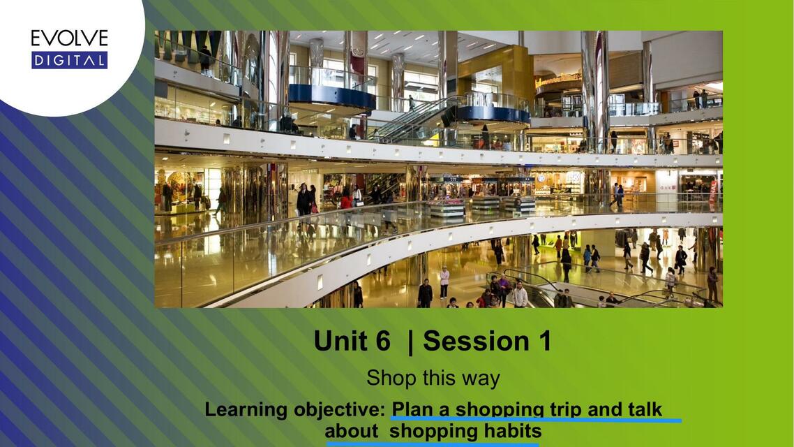 E2 U6 S1 Shop this way | Evelyn Montes Valdez | uDocz