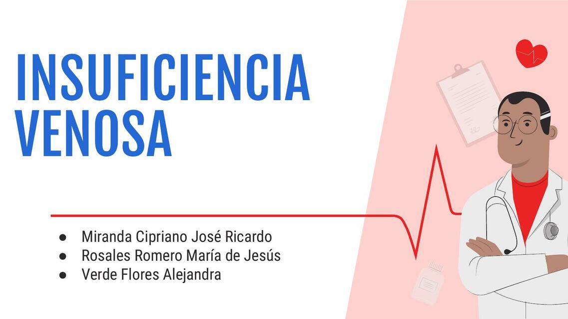 Insuficiencia venosa | IOVANNY CRUZ OJEDA | uDocz