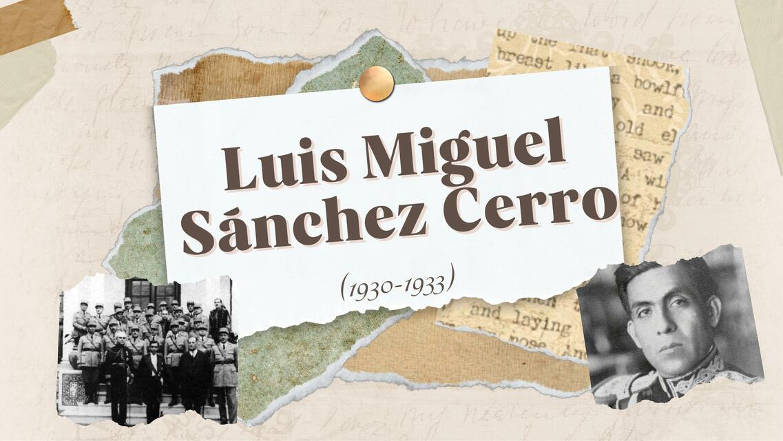 Luis Miguel Sánchez Cerro | Study help mimi | uDocz