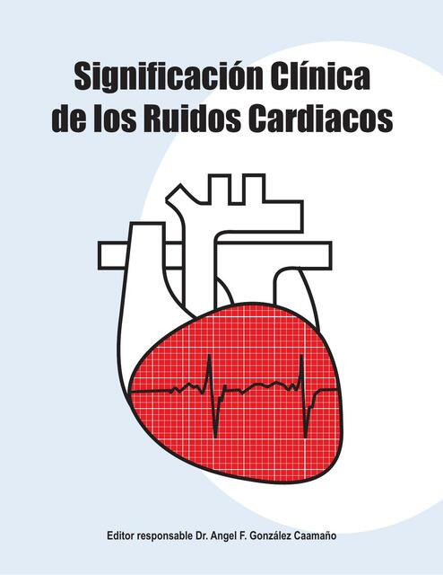 Significado clínico de los Ruidos cardiacos | IOVANNY CRUZ OJEDA | uDocz