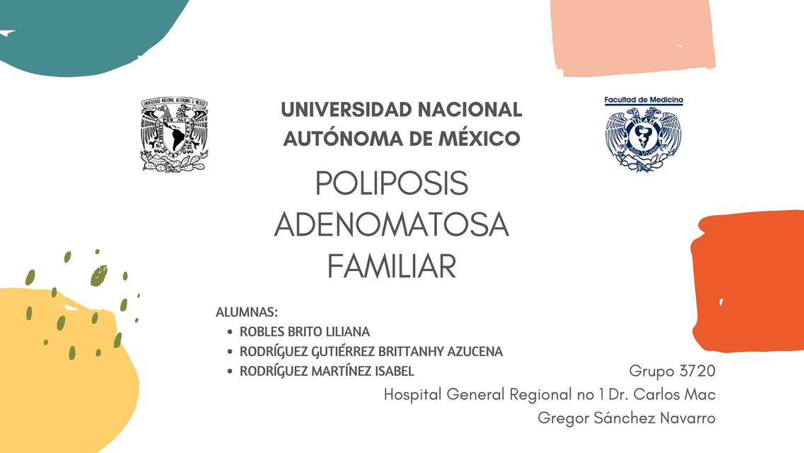 Poliposis adenomatosa familiar clase | IOVANNY CRUZ OJEDA | uDocz