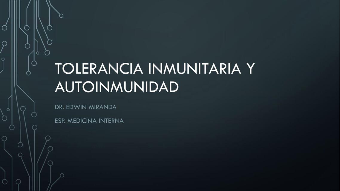 Tolerancia Inmunitaria y Autoinmunidad | Wendy Jarrin | uDocz
