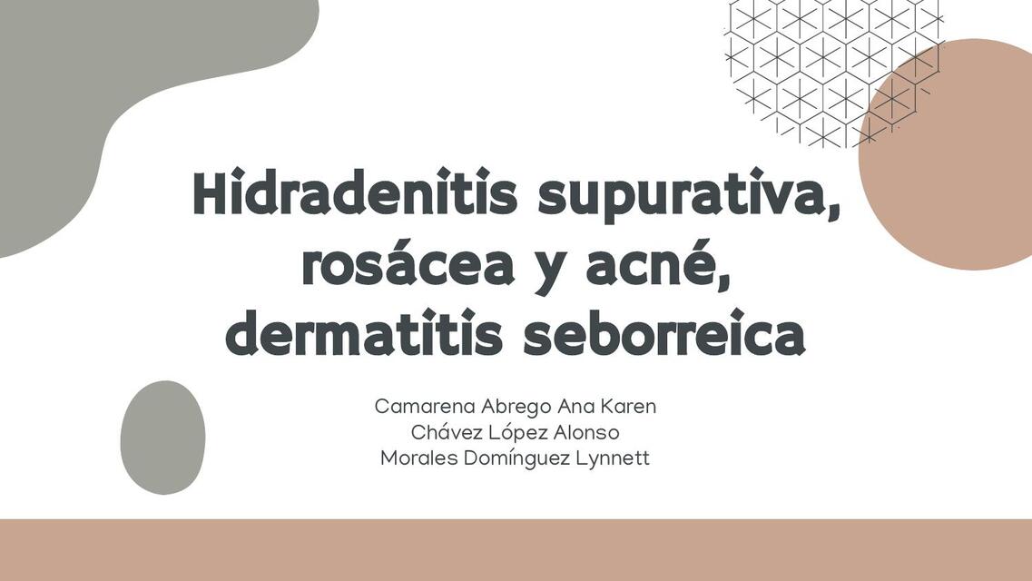 Hidradenitis Supurativa Rosácea Acné Y Dermatitis Seborreica