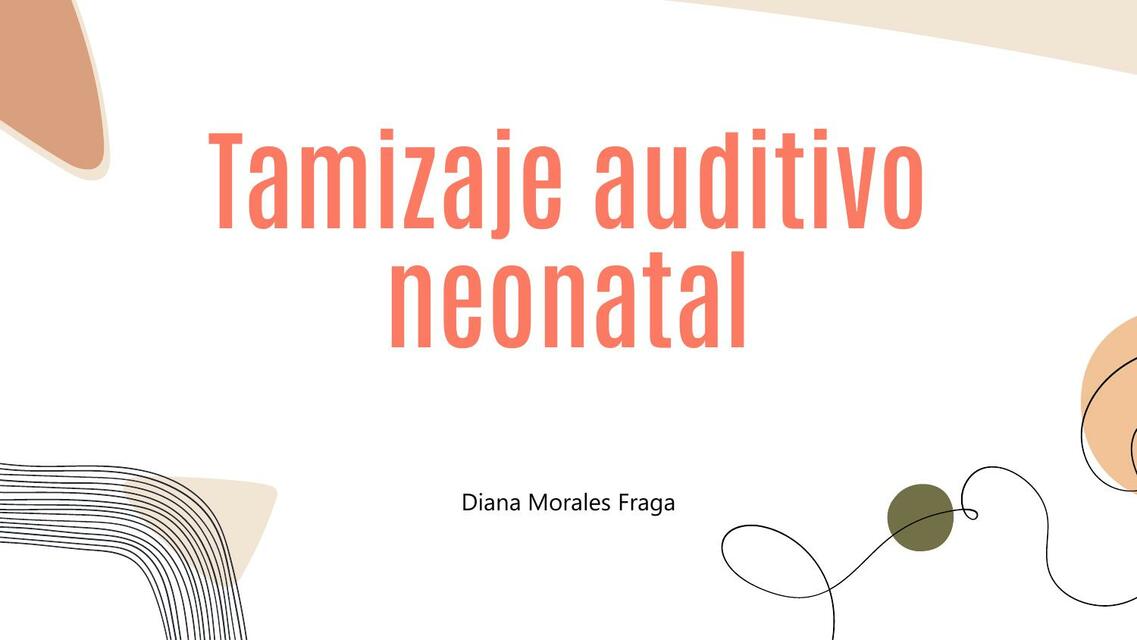 Tamizaje Auditivo Neonatal | IOVANNY CRUZ OJEDA | uDocz Tamizaje Auditivo Neonatal | IOVANNY CRUZ OJEDA | uDocz