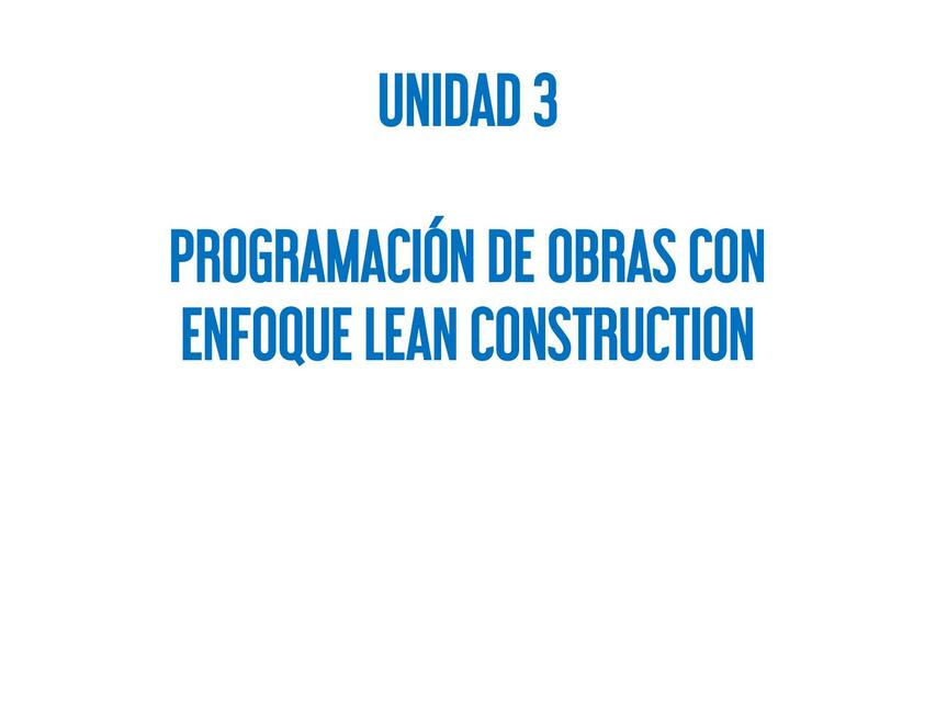 PROGRAMACION DE OBRA CON ENFOQUE LEAN | Civil Zone | uDocz