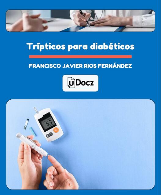 Triptico para diabeticos DM2 | Javier Rios | uDocz