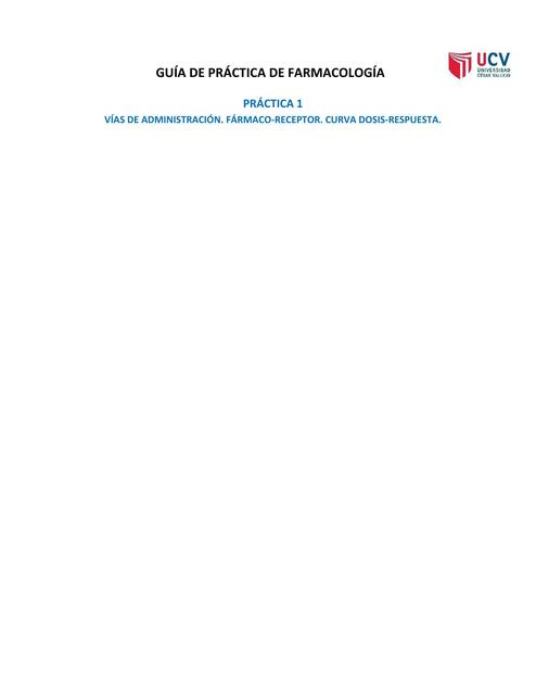 VÍAS DE ADMINISTRACIÓN. FÁRMACO-RECEPTOR. CURVA DOSIS-RESPUESTA. | MiddleMedic | uDocz