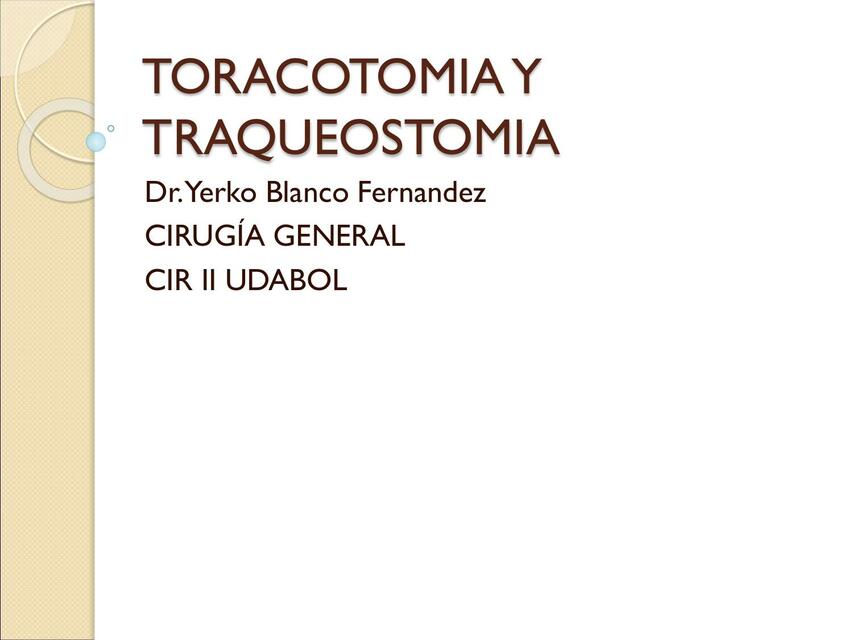 Toracotomia y traqueostomia | NBES | uDocz
