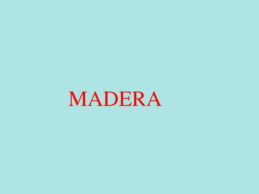 Madera | daniel misael carlos pacheco | uDocz