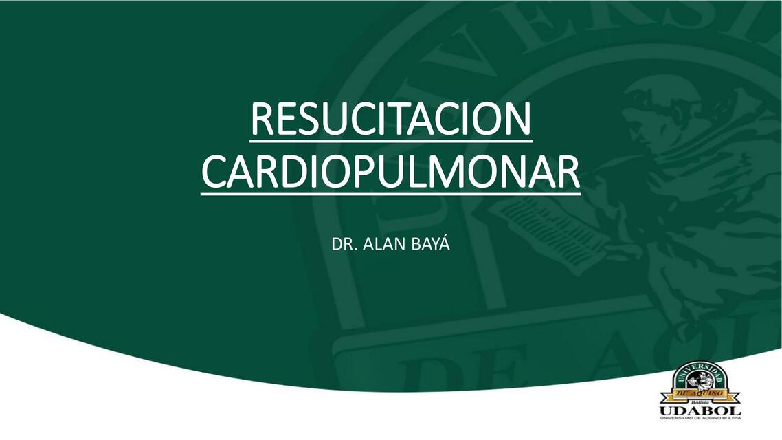 Resucitacion cardiopulmonar | DAVID LOROÑO SMITTER | uDocz
