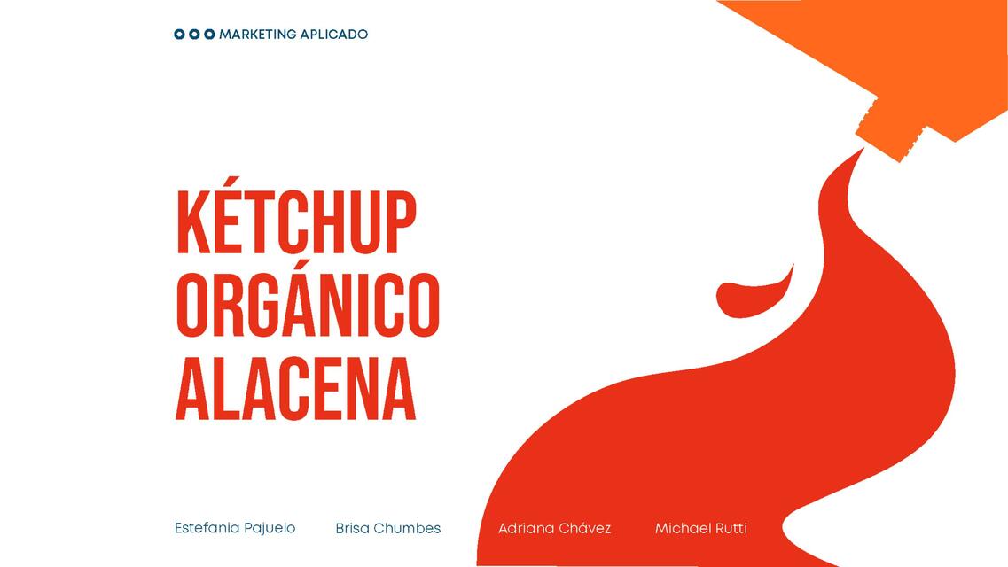 Ketchup organico alacena | Michael Rutti | uDocz