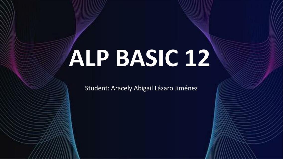 ALP BASIC 12 | Abigail Lázaro Jiménez | uDocz