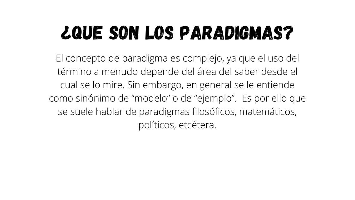 Qué son los paradigmas | EMILY XIOMARA ORDOÑEZ MARRUFO | uDocz