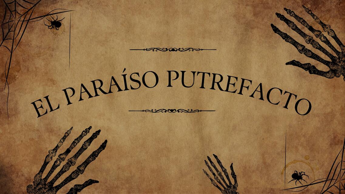 El paraiso putrefacto | jat | uDocz