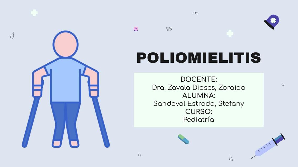 Poliomielitis | Stefany Katherine Sandoval Estrada | uDocz