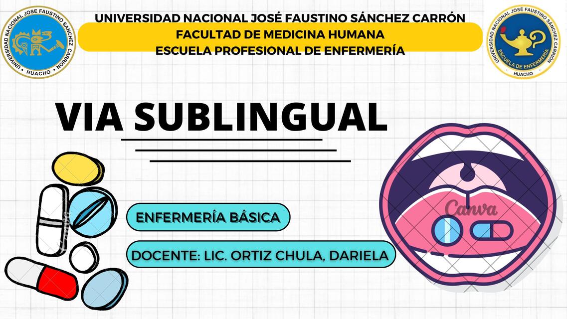 Vía sublingual | UN ENFERMERO DE CENTRO QUIRÚRGICO | uDocz