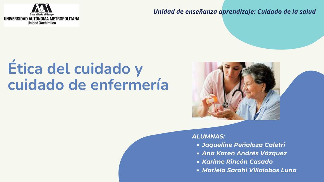 Ética en el cuidado de enfermería | jaqueline peñaloza caletri | uDocz