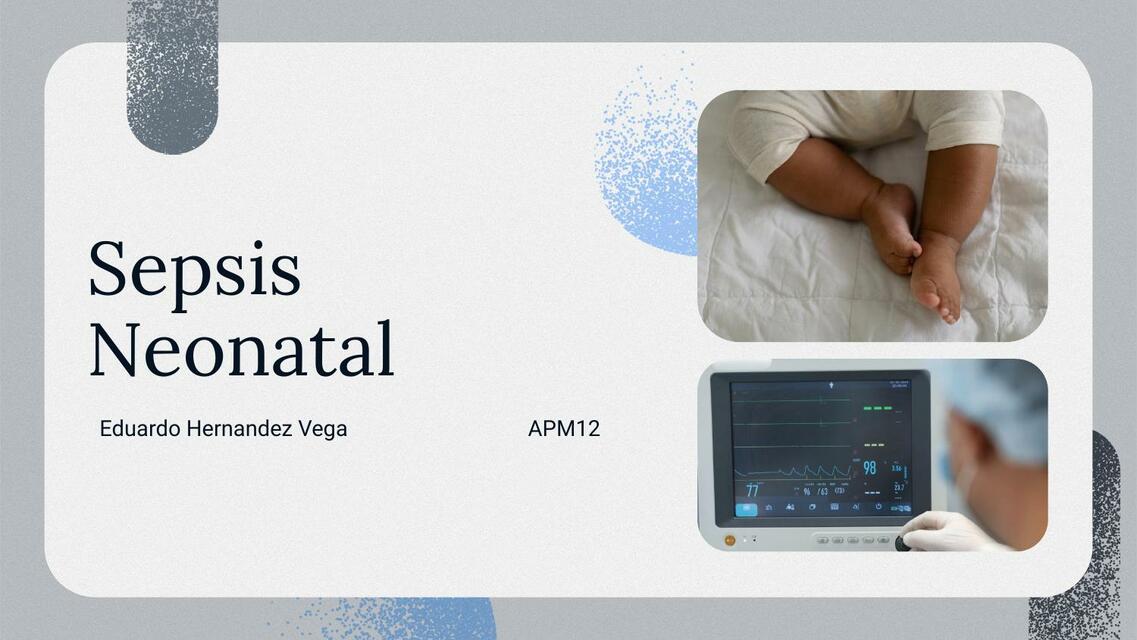 Sepsis neonatal | Vianey Angeles | uDocz