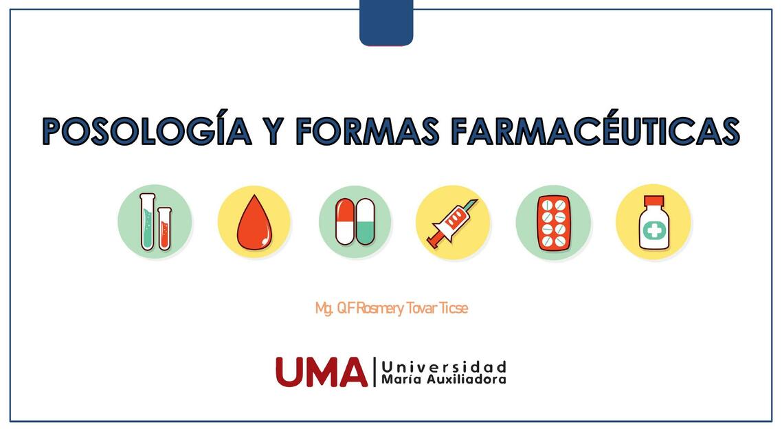 Posología y formas farmacéuticas | deyvi Mena | uDocz