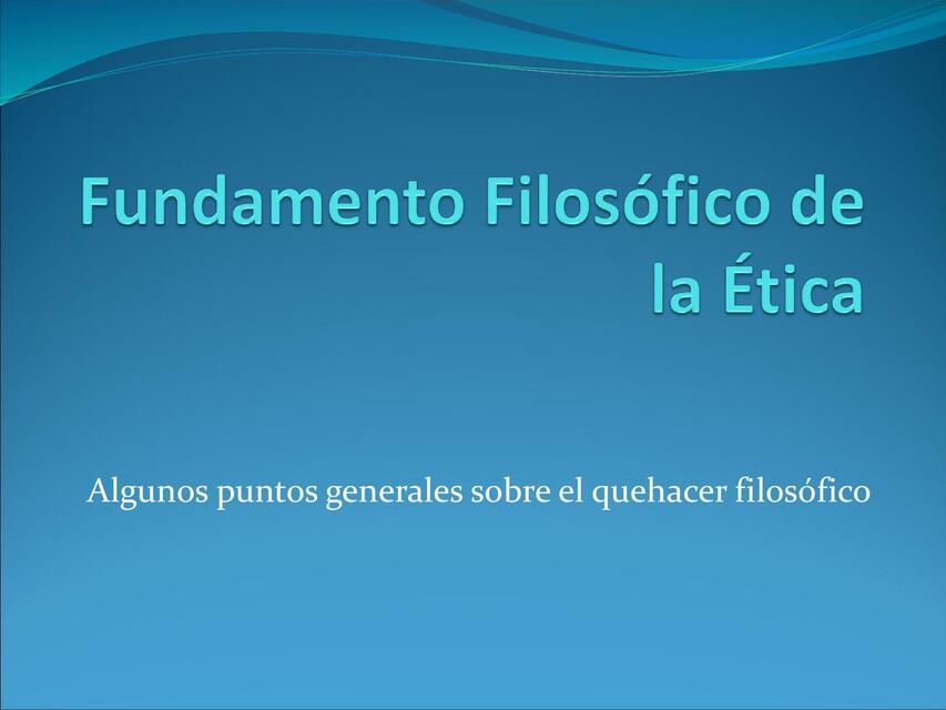 Fundamento Filosófico de la Ética | Alezka | uDocz