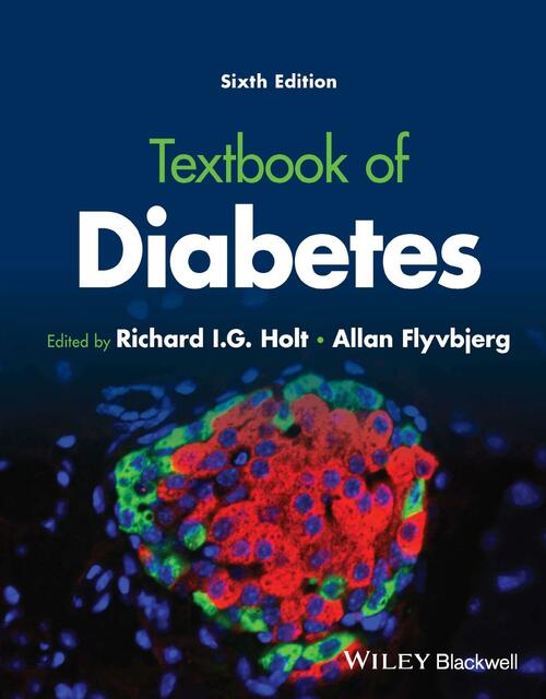 Textbook of Diabetes 6th ed Richard I.G. Holt | Carolina Arriola | uDocz