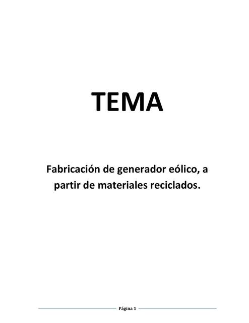Fabricación de generador eólico, a partir de materiales reciclados ...