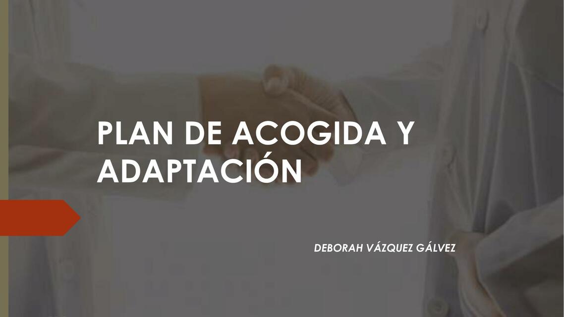 Plan de Acogida y Adaptación | Jose | uDocz