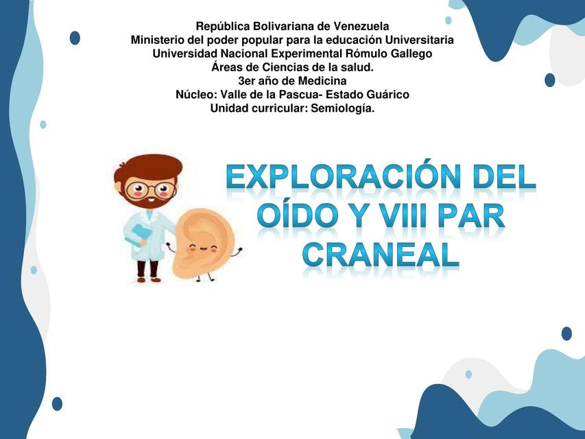Exploración del Oído y VIII Par Craneal | veronica | uDocz