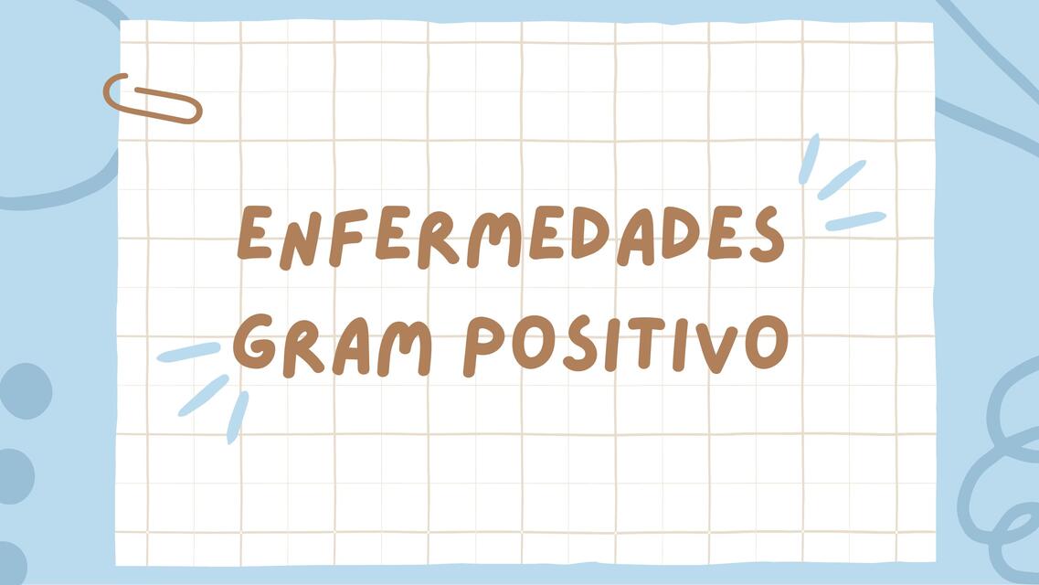 Enfermedades Gram Positivo | Citlalli Martínez | uDocz