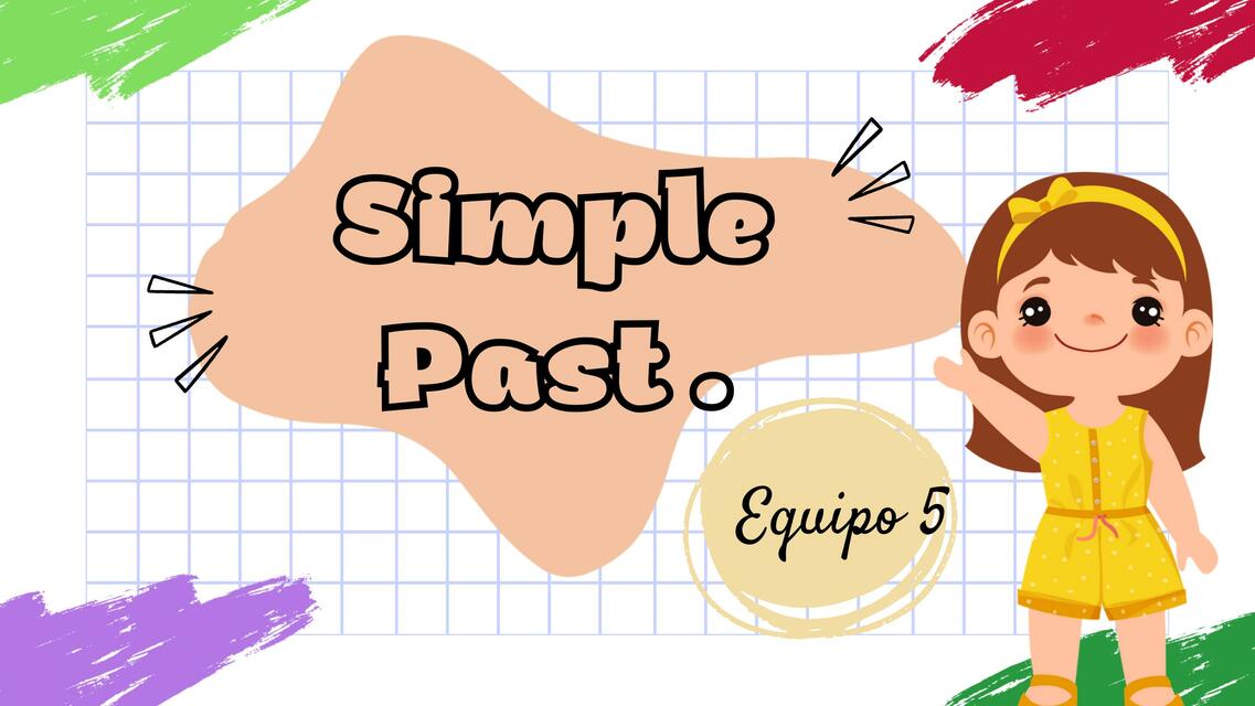 Simple Past | Koralia Vara Meza | uDocz