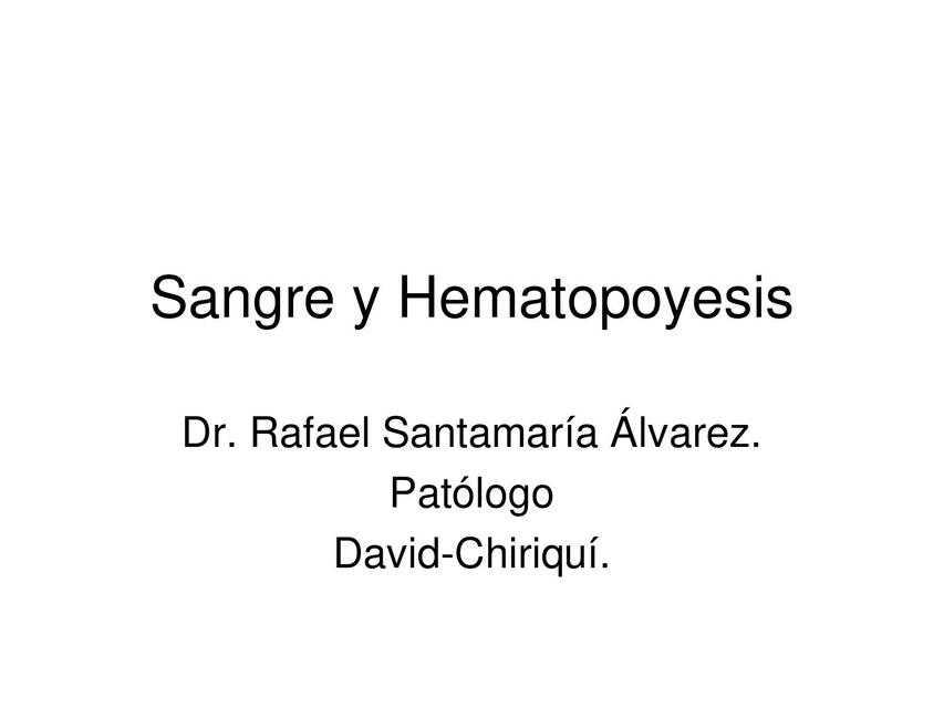 Sangre y Hematopoyesis | Josmelid Miranda | uDocz