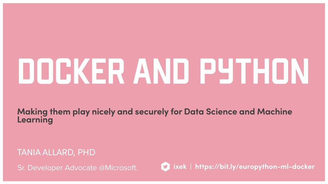 Docker and Python | Claudia Sifuentes | uDocz Docker and Python | Claudia Sifuentes | uDocz