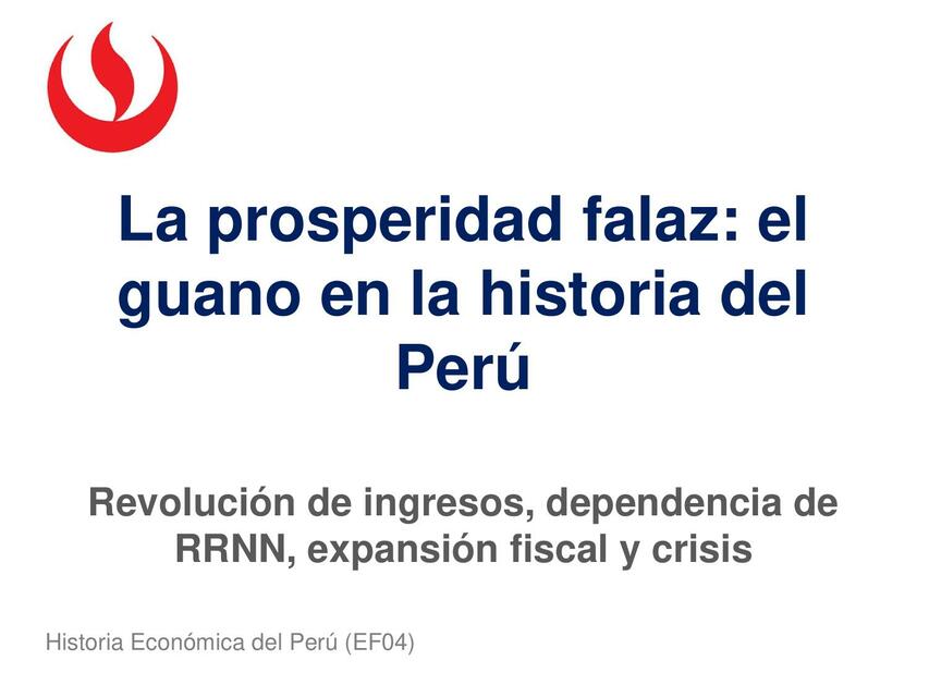 La Prosperidad Falaz: El Guano en la Historia del Perú | HECMolina | uDocz