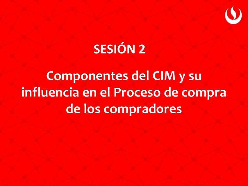 Componentes del CIM y su Influencia en el Proceso de Compra de los ...