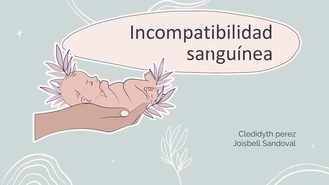 Incompatibilidad sanguínea | | uDocz