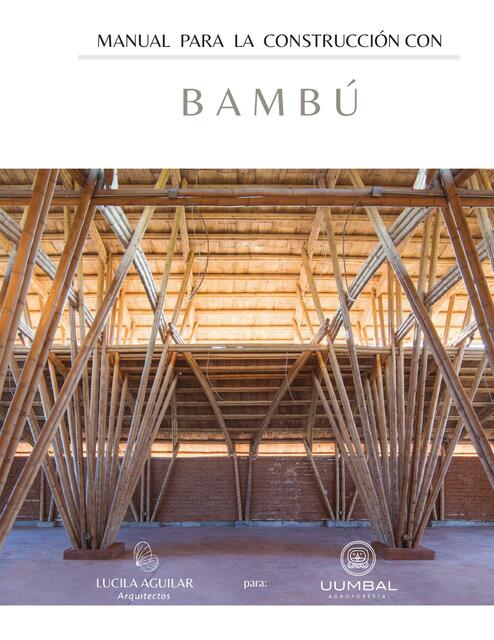 Manual para la Construcción con Bambú | INGENIEROS LMI | uDocz