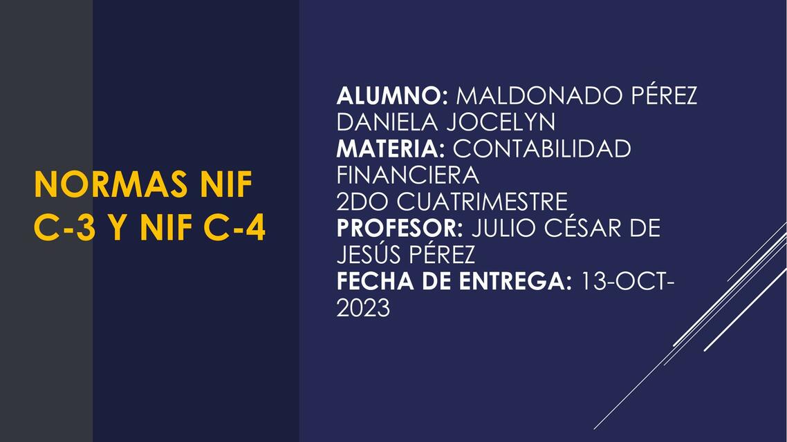 Normas NIF C-3 y NIF C-4 | DANIELA | uDocz