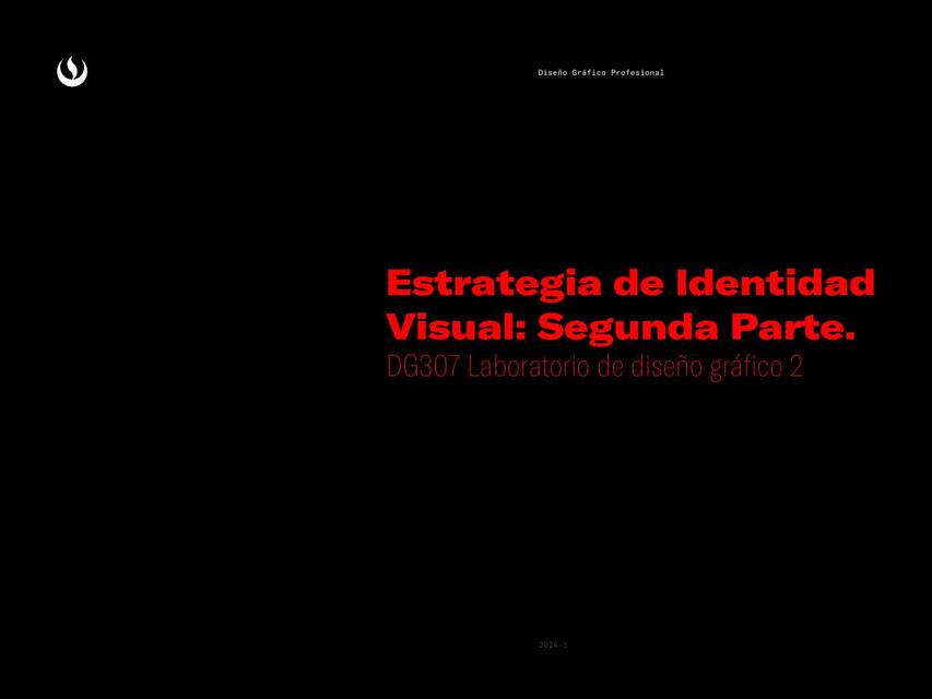 Estrategia de Identidad Visual Segunda Parte - Laboratorio de Diseño ...