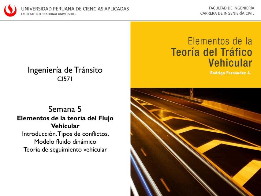 Semana 5 Elementos de la teoría del Flujo Vehicular | Virginia Garcia Farfan | uDocz